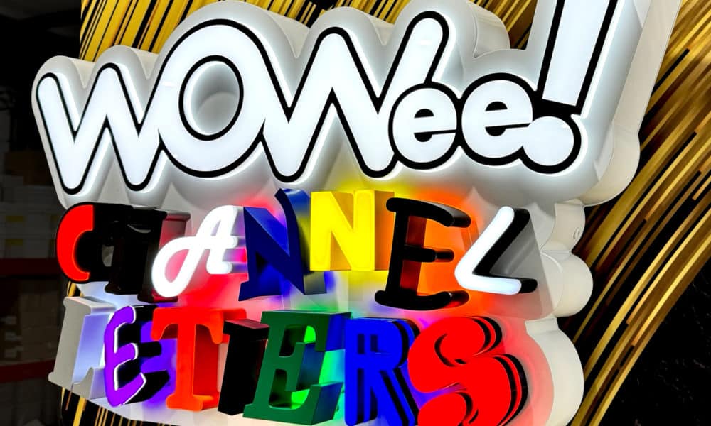 Sign Fab Announces WoWee! Channel Letters