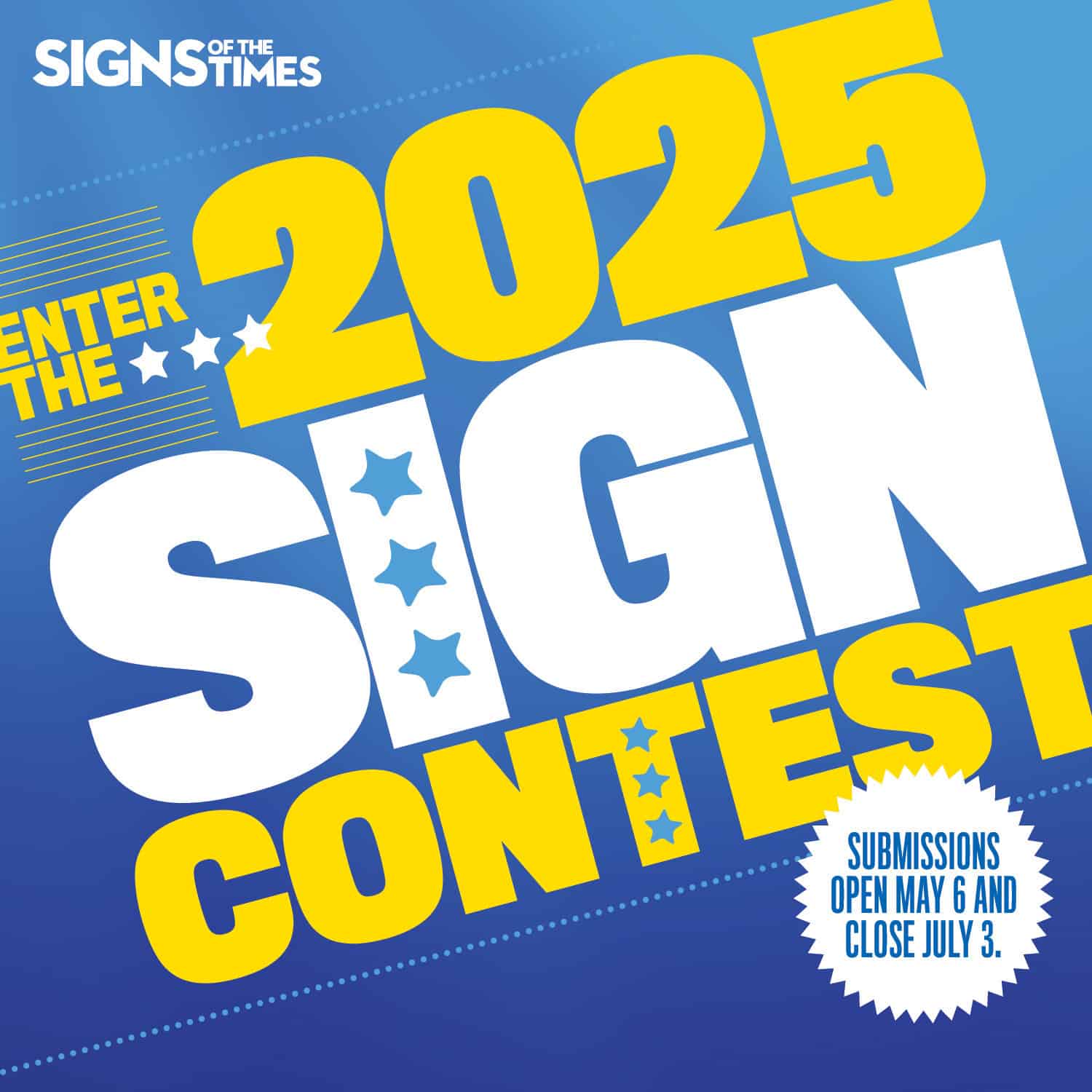 2025 Sign Contest Opens May 6